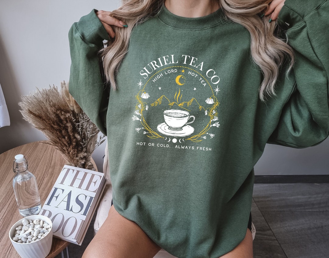 Suriel Tea Co Comfort Color Shirt, Acotar Bookish Sweatshirt, A Court ...