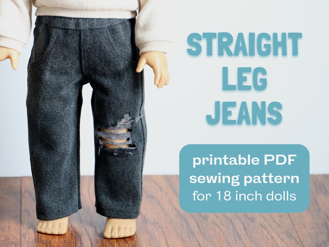 Straight Leg Jeans PDF Printable Sewing Pattern for 18 Inch Dolls - Etsy