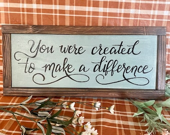 You Make a Difference Sign - Etsy