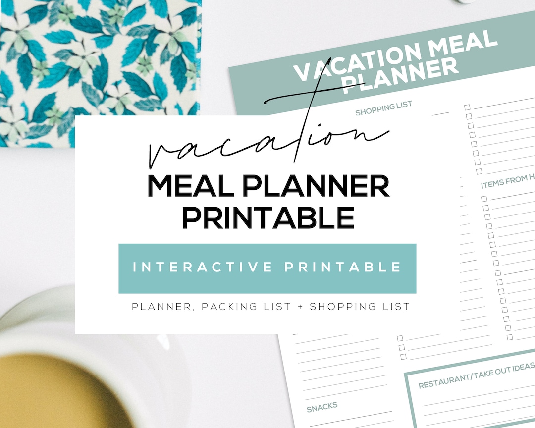 Interactive Printable Vacation Meal Planner - Bonus Meal Suggestions ...