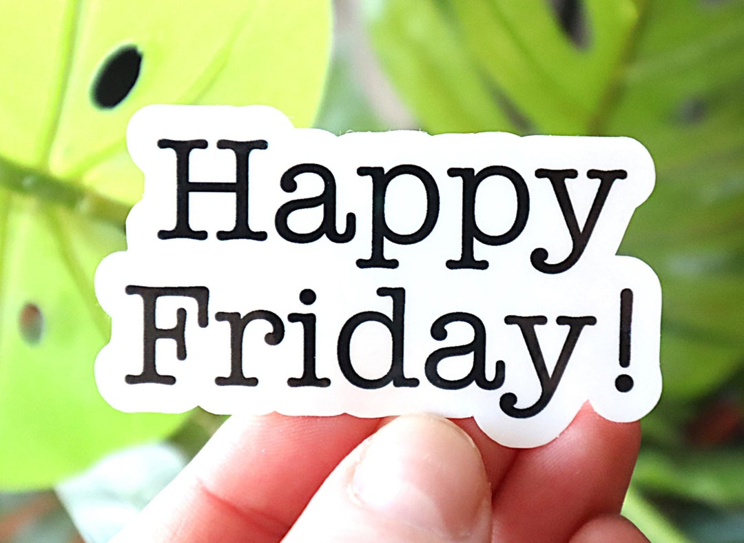 Happy Friday Sticker, Office Worker Sticker, Happy Friday Gift Tag ...