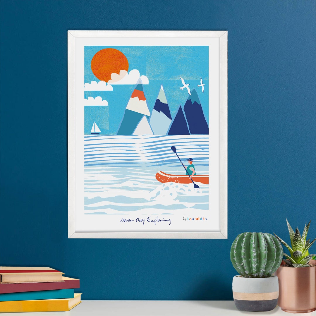 Never Stop Exploring Print, Canoe, Adventure, Positive, Inspiring, Wall ...