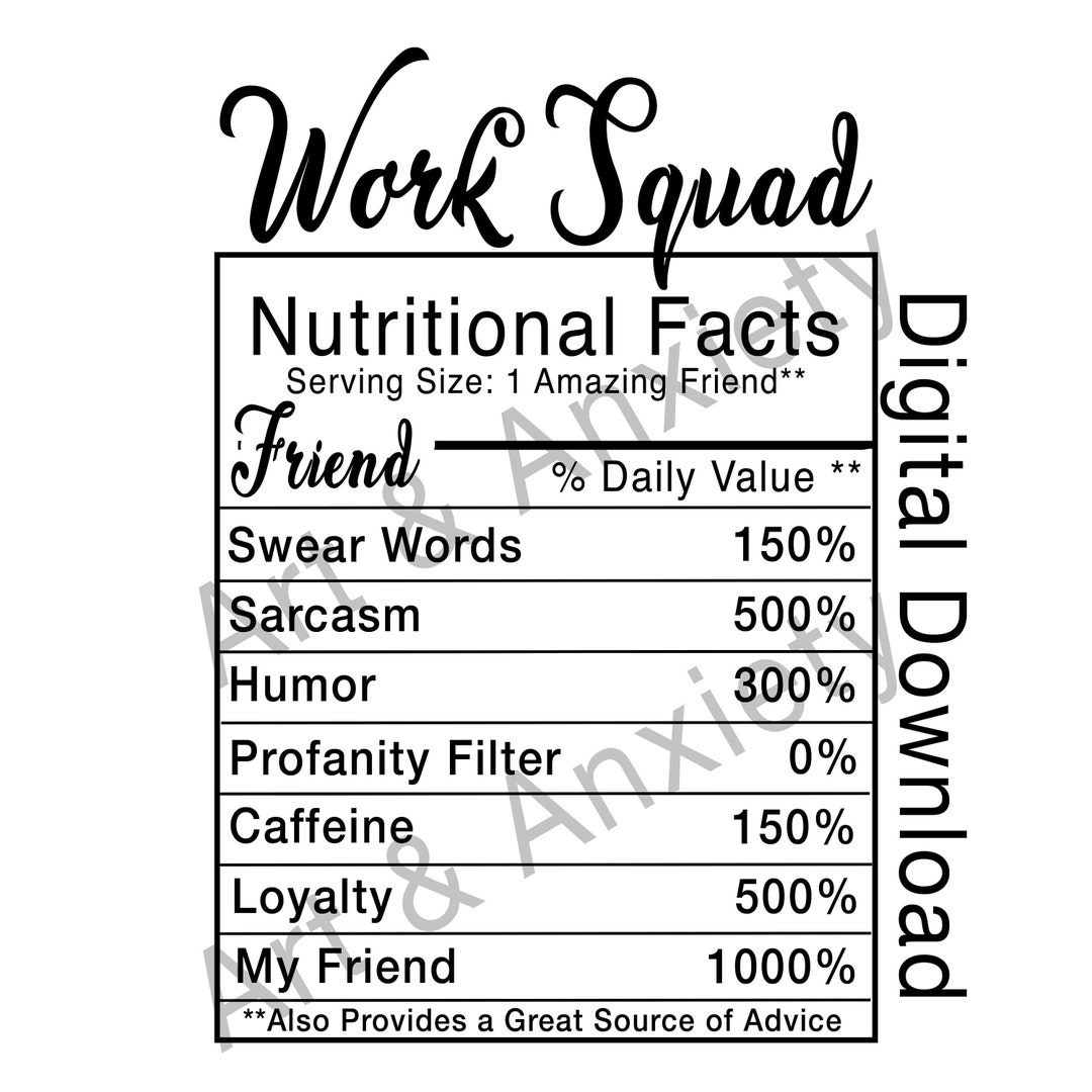Work Squad Work Bestie Nutritional Facts Png Jpeg Cricut Cameo