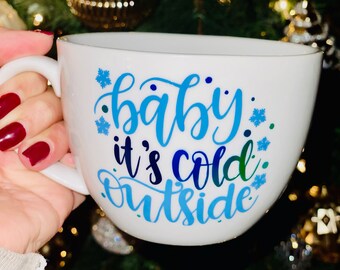 Baby It's Cold Outside Coffee Mug.winter Mug.christmas - Etsy