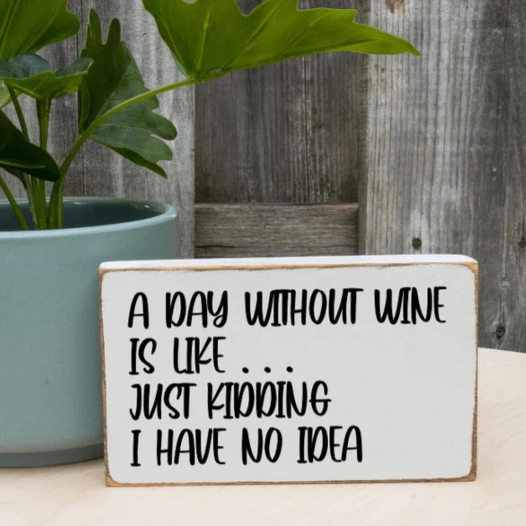 Wine Sign, Small Wood Sign, Funny Wine Sign, Girlfriend Gift, Bar Decor ...