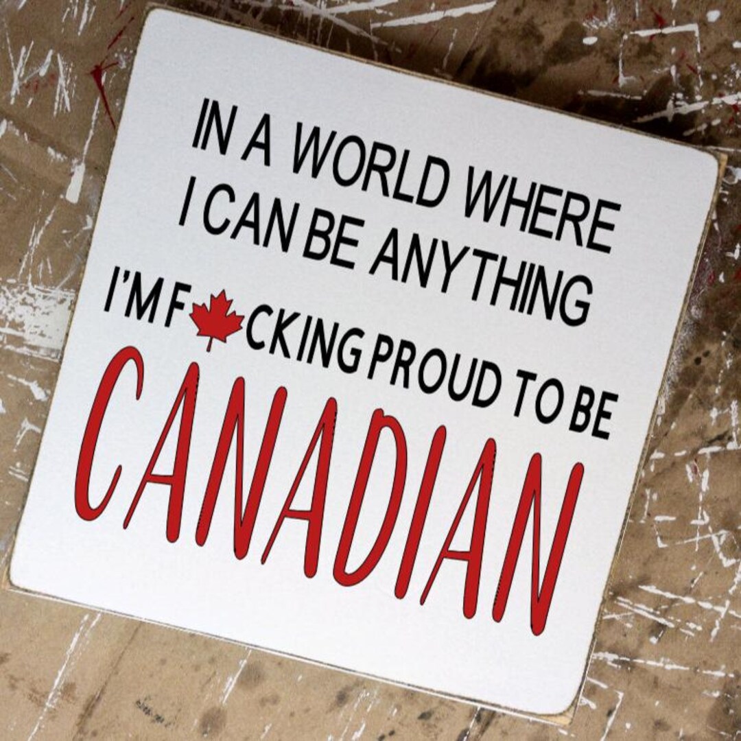Canada Day Signs, Canadian Themed Decor, Proud Canadian, Canada Day ...