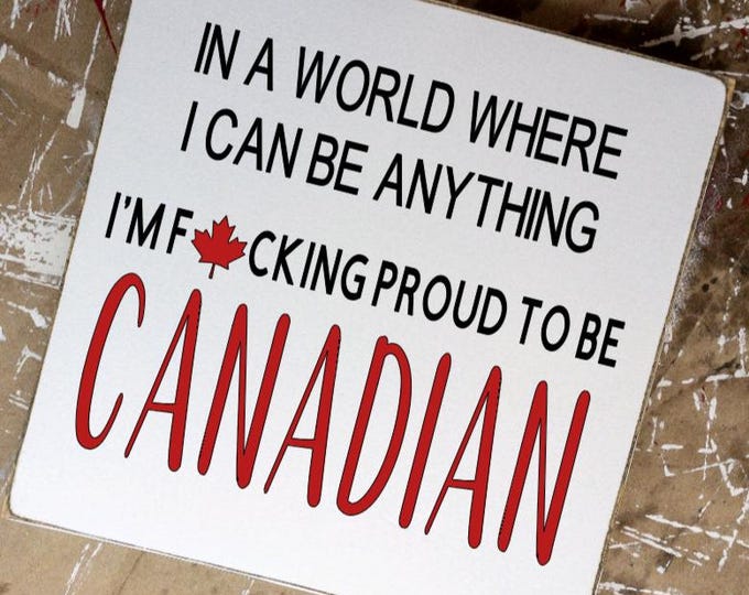 Canada Day Signs, Canadian Themed Decor, Proud Canadian, Canada Day ...