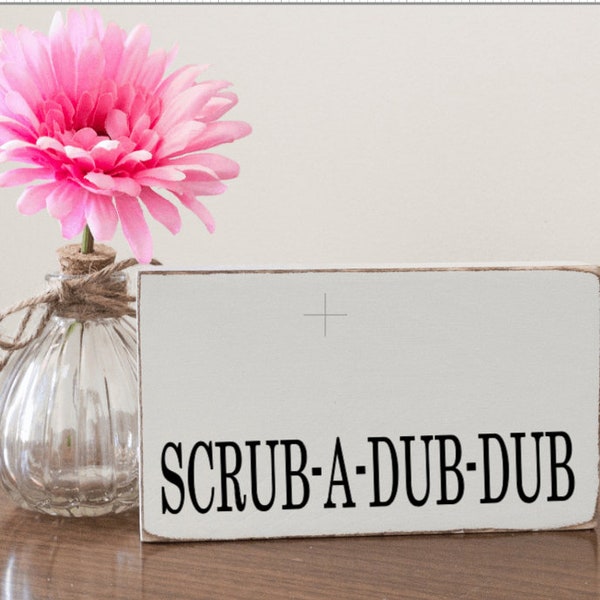 Scrub a Dub Dub Sign - Etsy