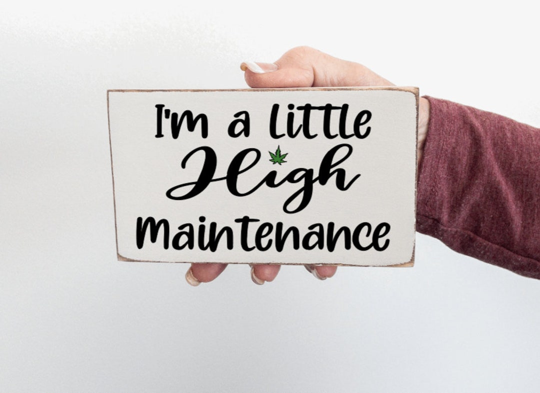 Cannabis Sign, Humorous Mini Sign, Stoner Sign, Funny Weed Art, Weed ...