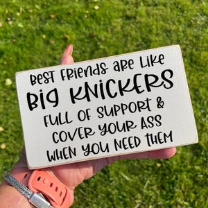 Best Friend Gift Best Friend Sign Girlfriend Present Funny Wood Sign ...