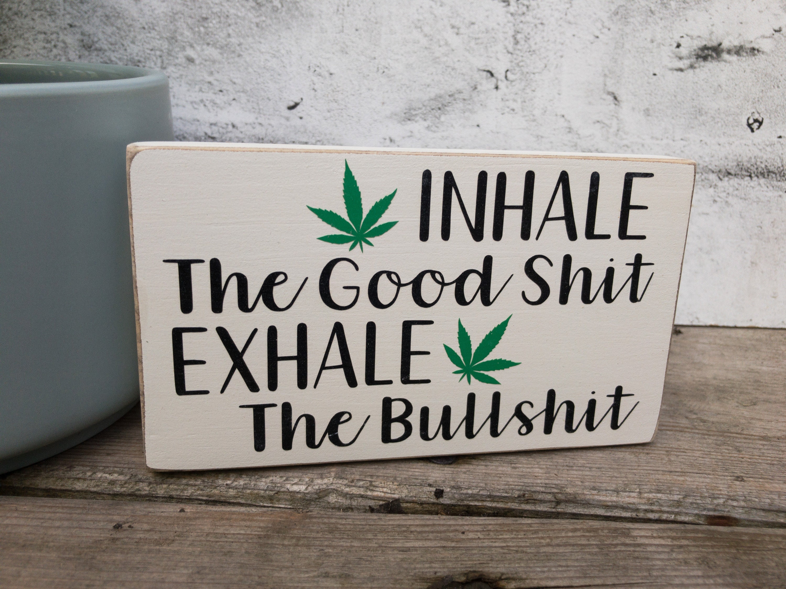 Cannabis Sign Humorous Mini Sign Stoner Sign Funny Weed - Etsy