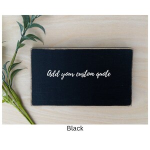 Custom Sign Personalized Quotes on Sign Make Your Own Sign Rustic Wood ...