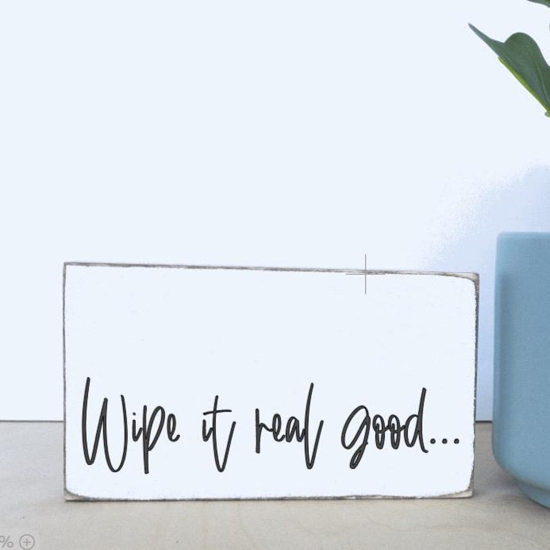 Wood Sign, Mini Sign, Bathroom Wooden Sign, Funny Wood Sign, Humorous ...