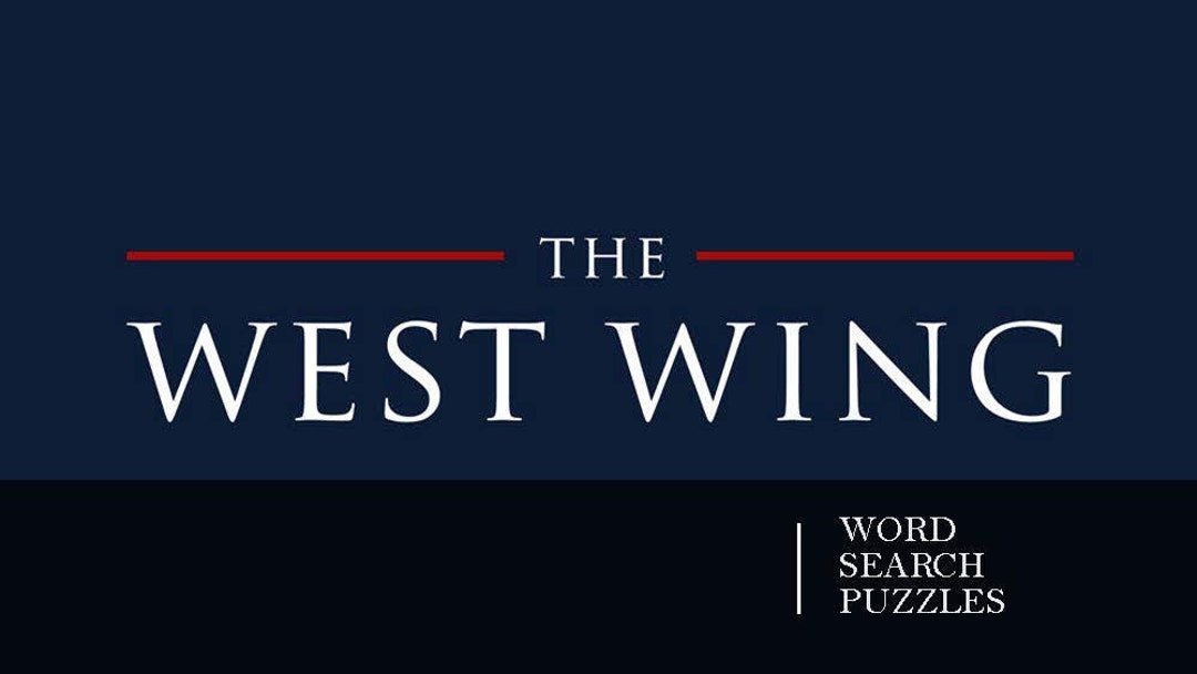 The West Wing - Word Search Puzzles - 23 Pages of FUN ! - Etsy