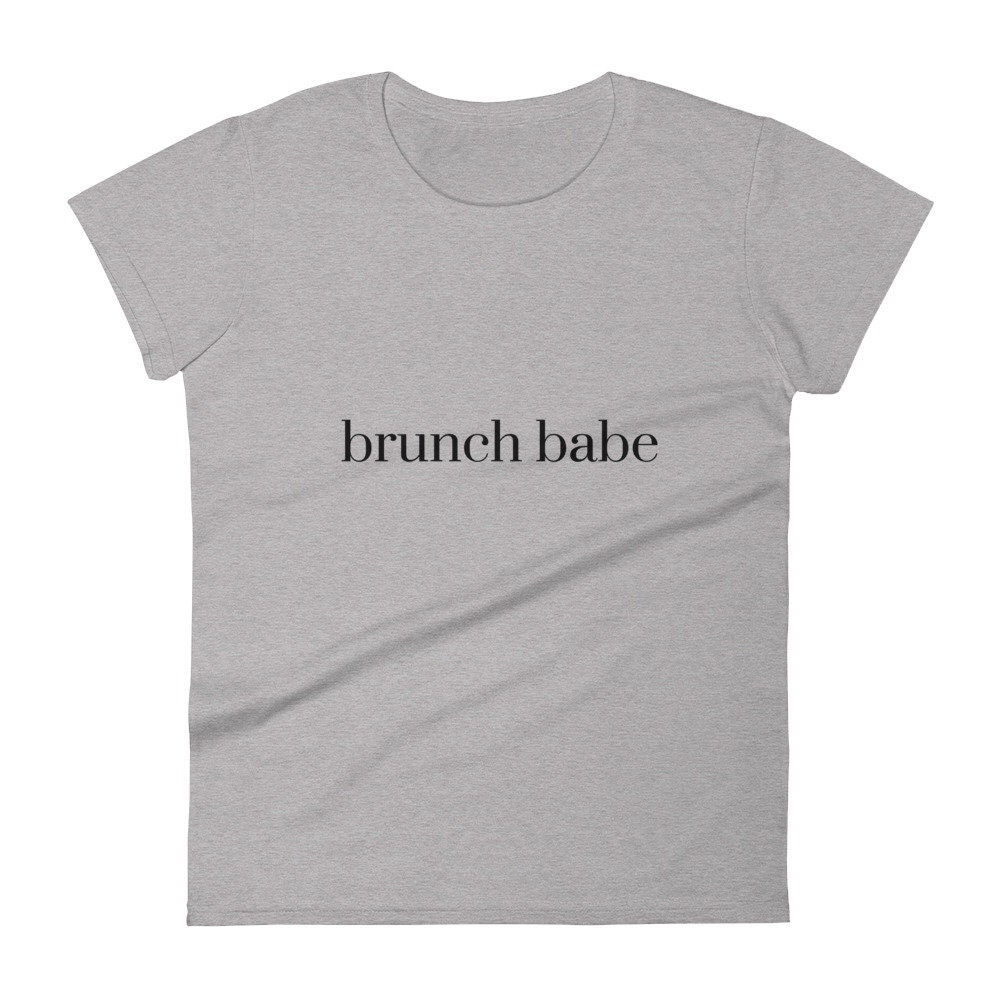 Brunch Babe Women's Short Sleeve T-shirt, Brunch Attire, Brunch Lover ...