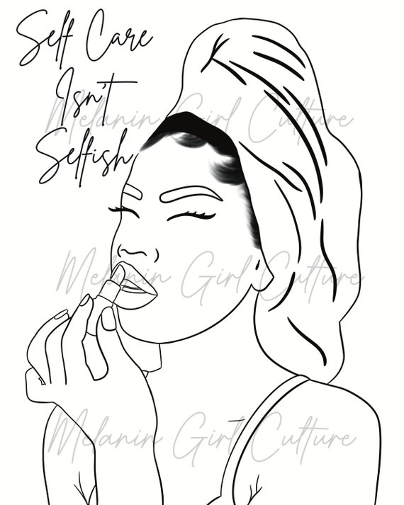 Self Care Isnt Selfish Coloring Page - Etsy