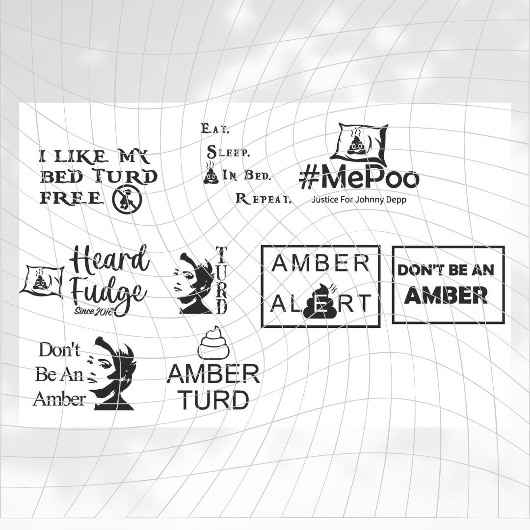 All Designs Amber Heard Svg and , Amber Turd Svg, Don't Be an Amber Svg ...