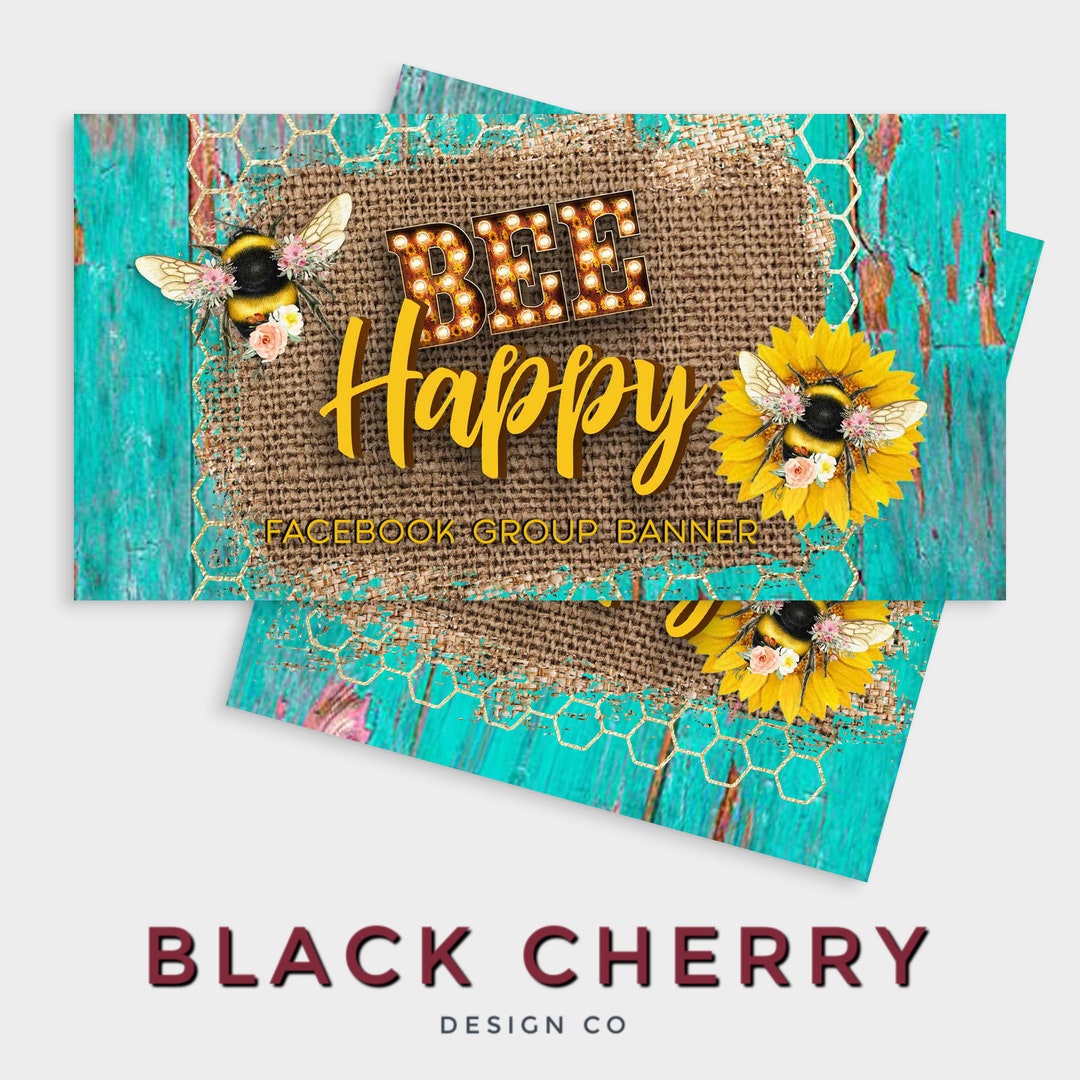 Facebook Group Banner Set, "bee Happy", a 2 Piece Facebook Group Cover ...