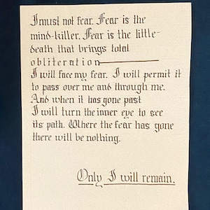 Dune Litany Against Fear, Gothic Blackletter Calligraphy. “I Must Not ...