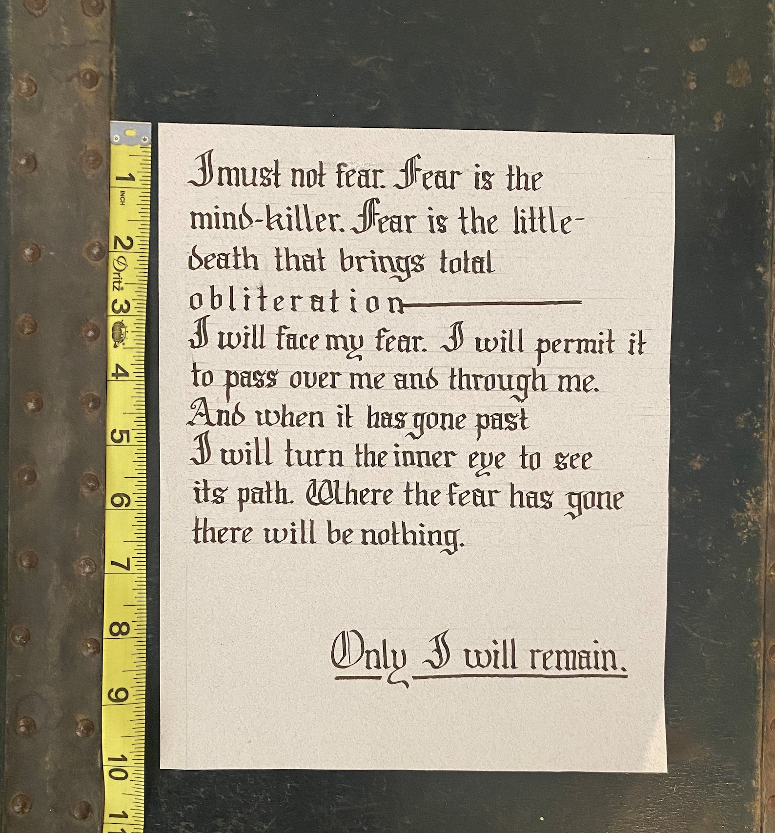 Dune Litany Against Fear, Gothic Blackletter Calligraphy. “I Must Not ...