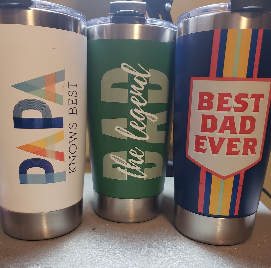 Choice of Three Double Walled Custom Stainless-steel Tumblers for Dad ...