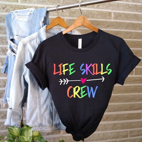 Life Skills Shirt Life Skills Teacher Shirt Teacher - Etsy