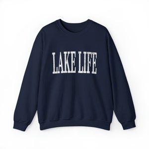 Lake Life Sweatshirt, Lake House Shirt, Lake Vacation Shirt, Great ...