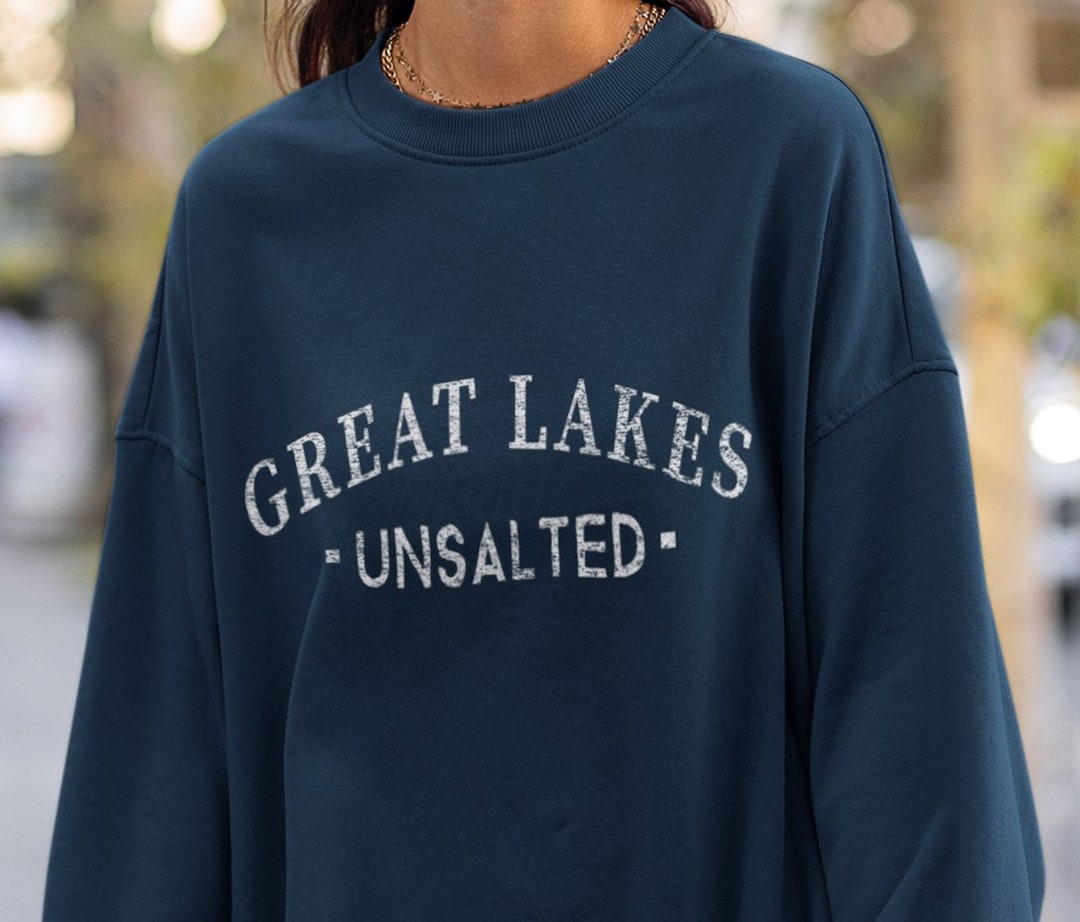 Great Lakes Unsalted Crewneck Sweatshirt, Lake Beach Boating Pullover ...