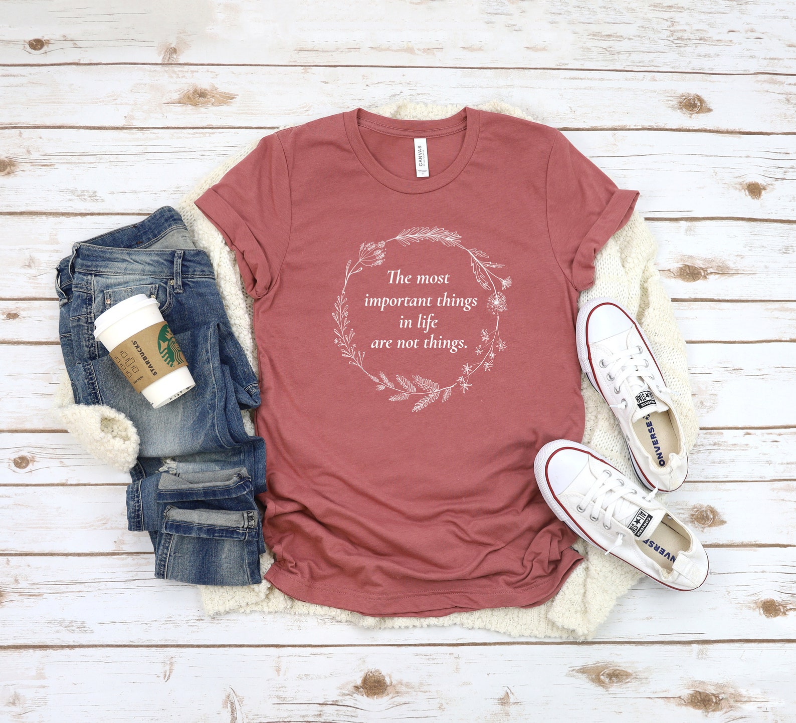 The Most Important Things In Life Are Not Things Shirt Flower Etsy