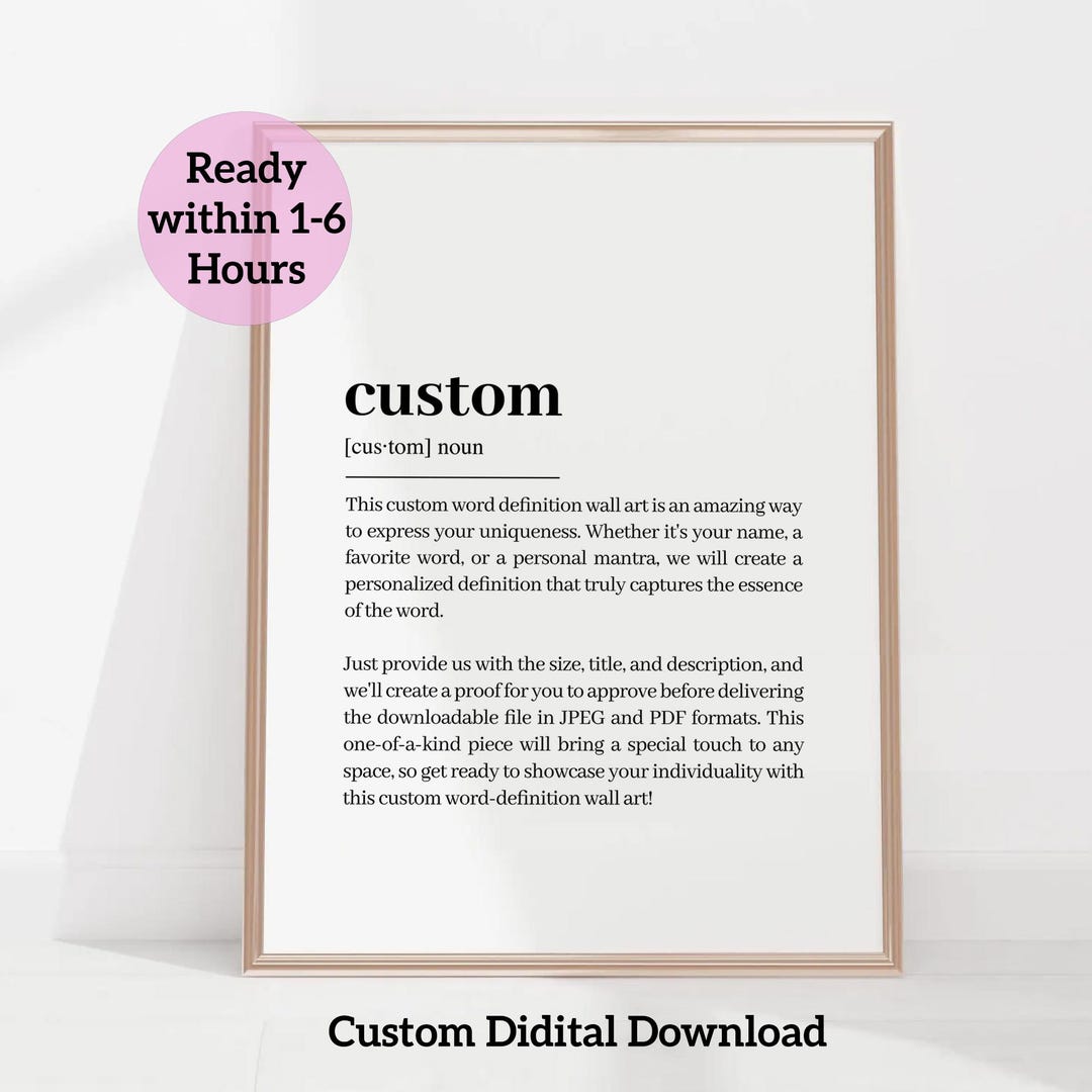 Custom Wall Art, Word Definition Poster, Quote Printables, Custom Wall ...
