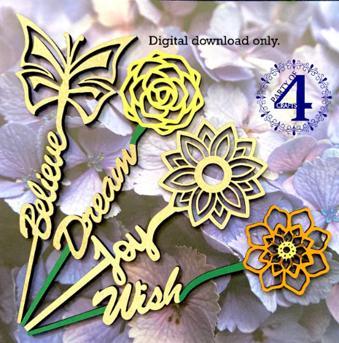 SVG Dream, Joy, Wish, Believe Motivational Flower Stick Digital ...