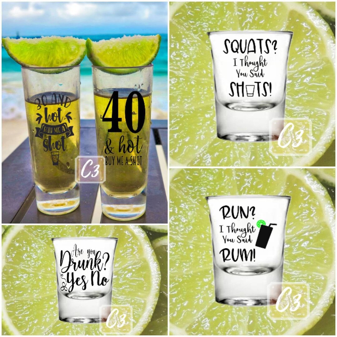 Funny Shot Glasses, Vinyl Decal Glass, Shot Glass Gifts, Decal ...
