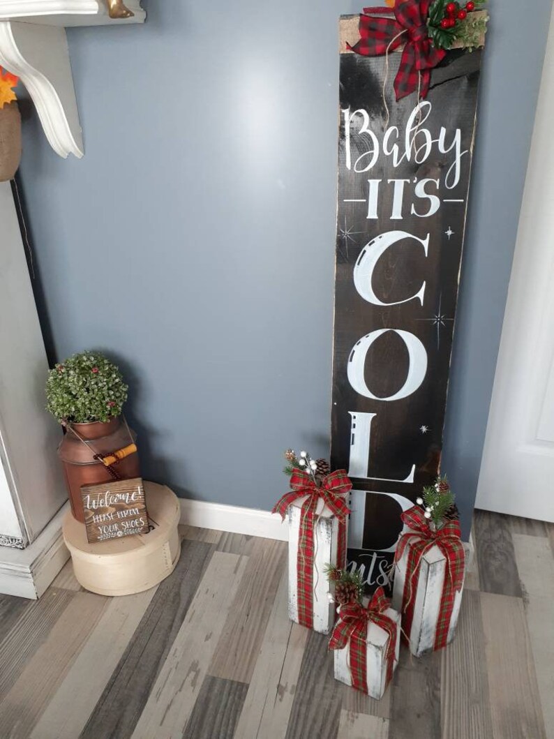 Baby it's cold outside porch sign. Christmas decor. Rustic | Etsy