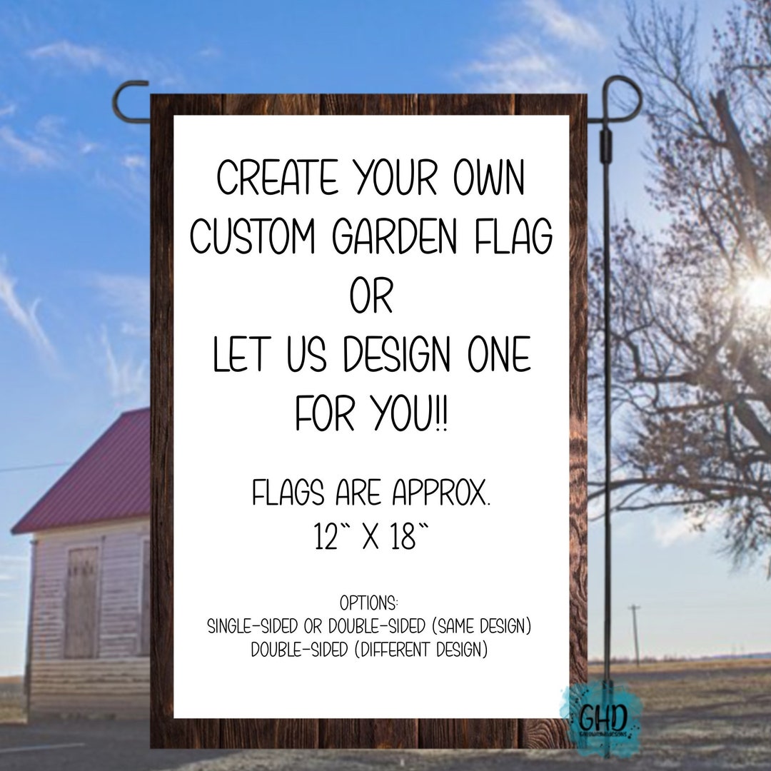 Create Your Own Custom Garden Flag +FREE Shipping/yard Art ...