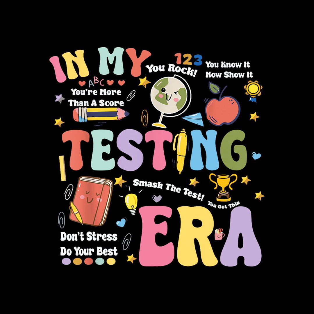 Groovy in My Testing Era Teacher Testing Day Motivational Digital PNG ...