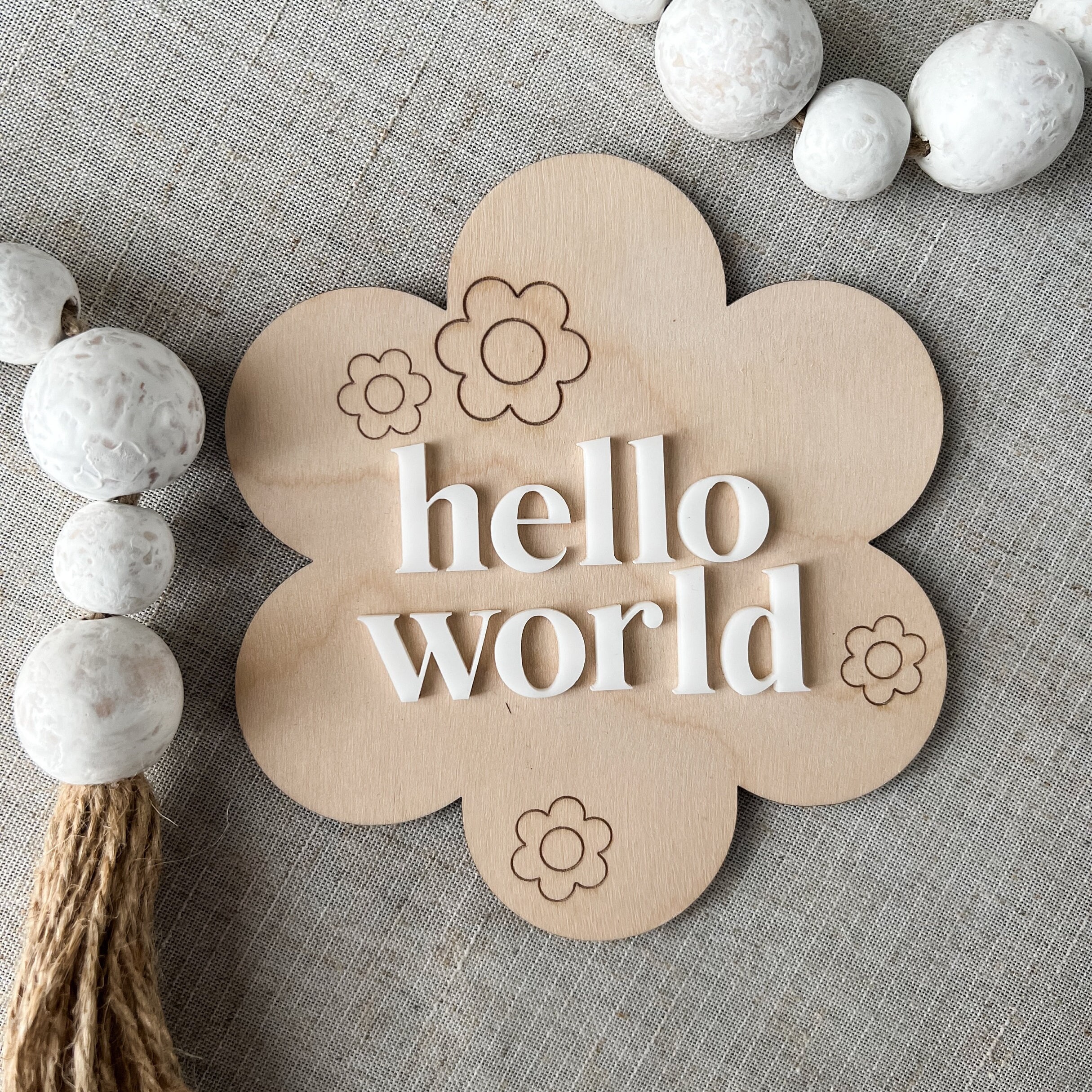 Hello World Sign Birth Announcement Sign Birth Stats Sign Wooden Flower ...