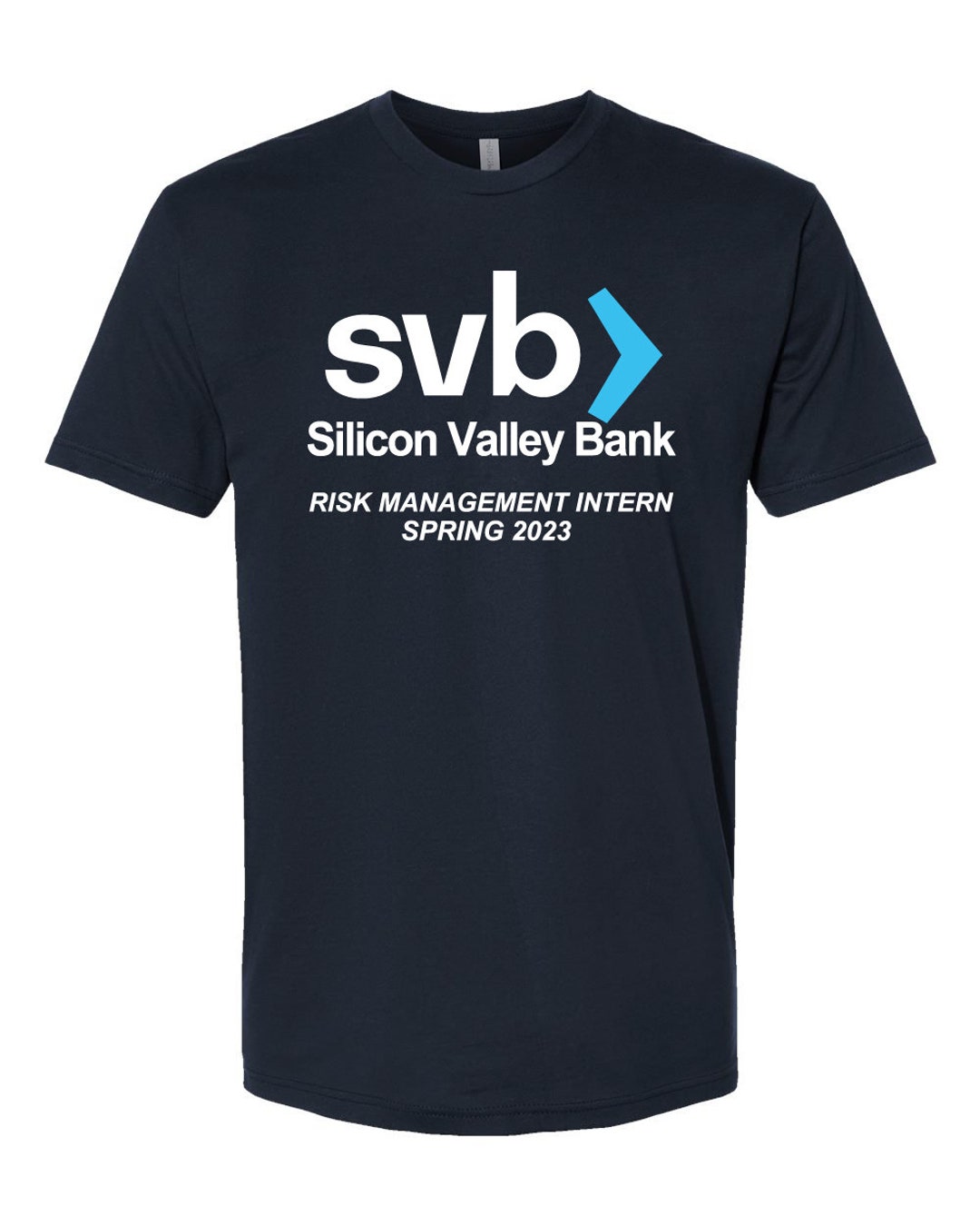 Silicon Valley Bank Risk Management Intern T-shirt - Etsy