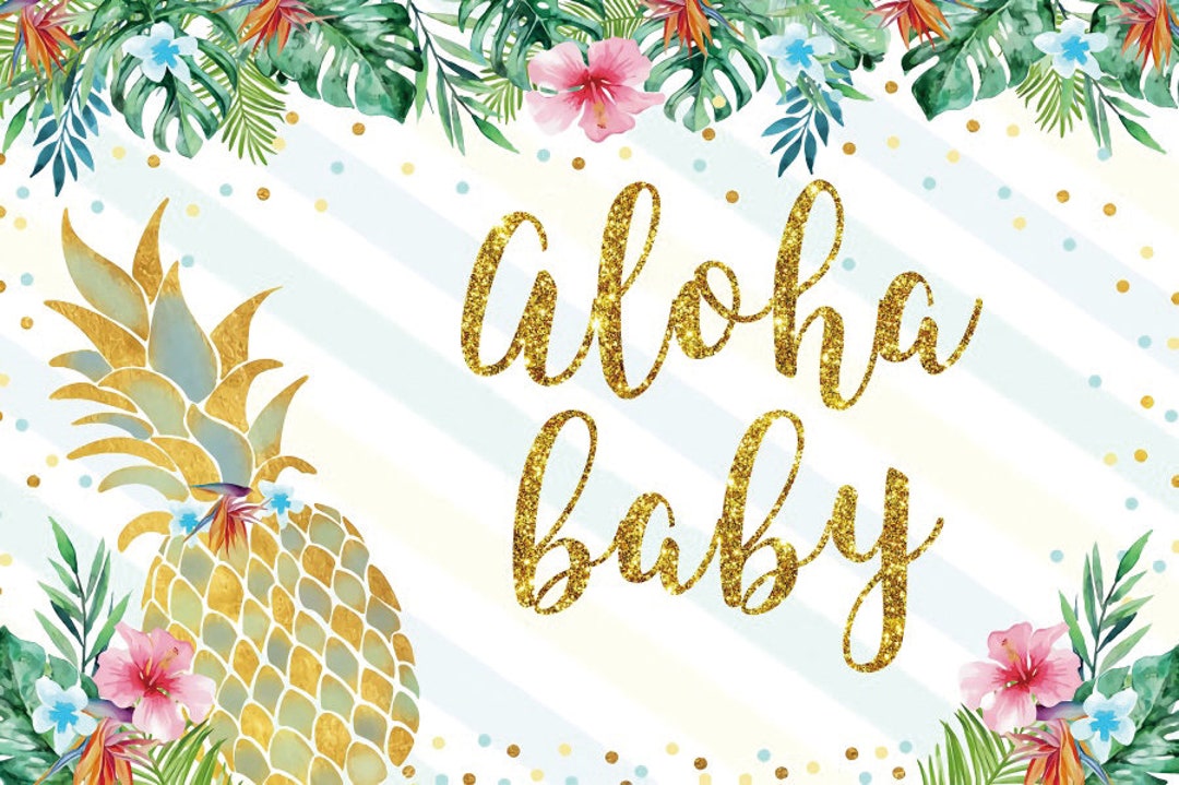 Aloha Baby Photography Backdrop Tropical Plants Flowers Birthday Baby ...