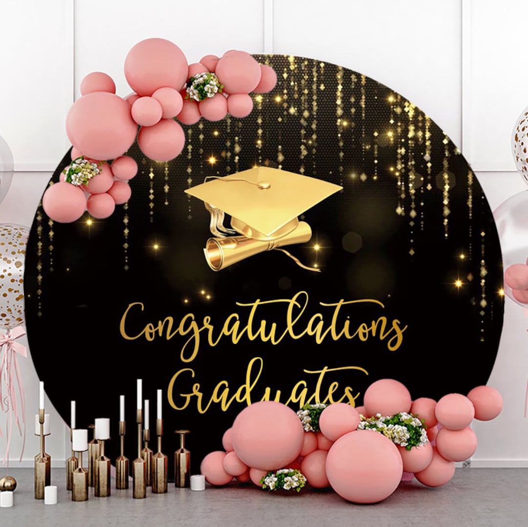 Round Congratulations Graduates Photography Backdrop,bachelor Cap ...