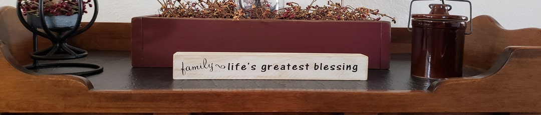 Family, Life's Greatest Blessing Table Sign - Etsy
