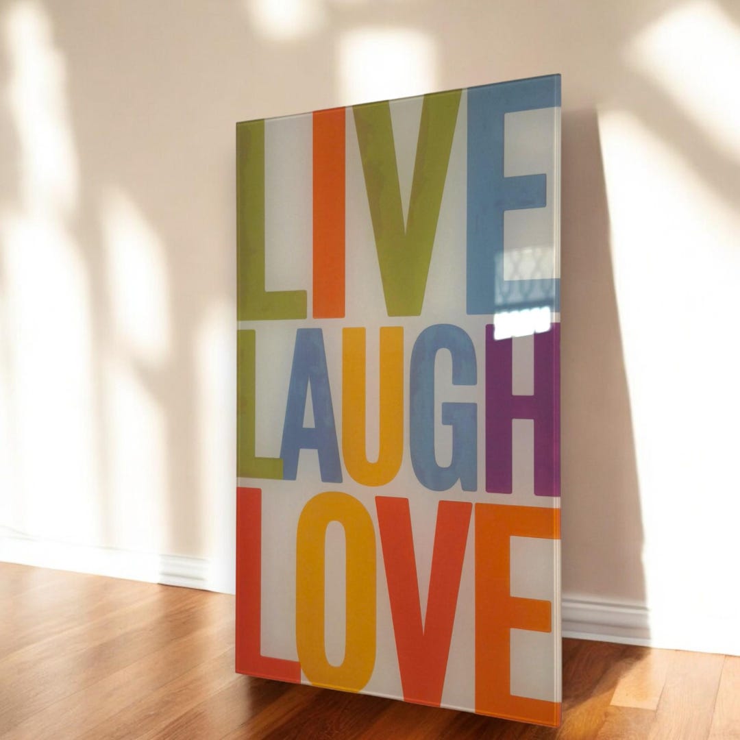 Live Laugh Love, Motivational Art, Inspirational Wall Art, Therapy ...