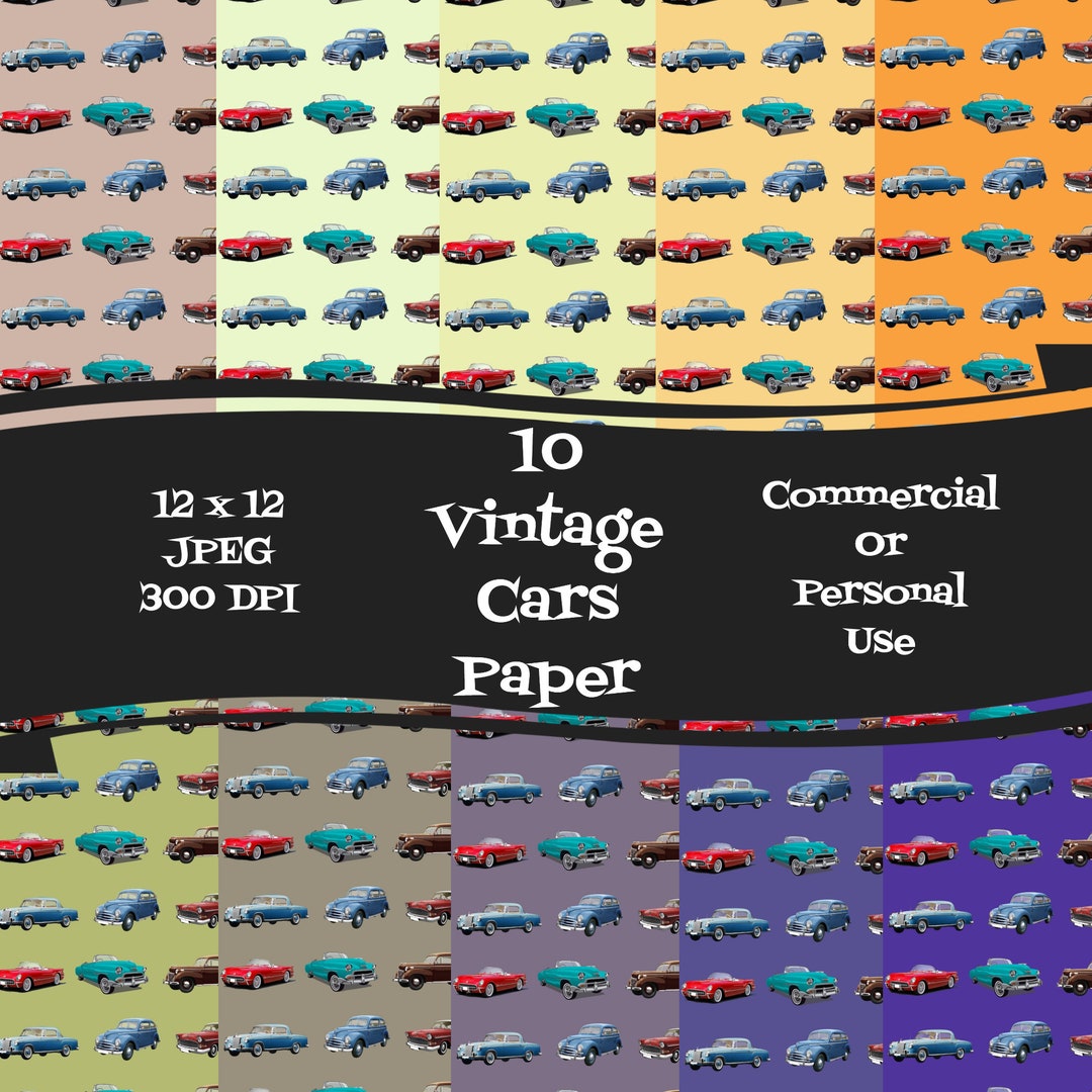 Vintage Cars Digital Craft Papers Instant Download 12 X 12 JPEG 300 DPI ...