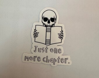 Just One More Chapter Skeleton Reading Sticker Ideal Gift for Book ...