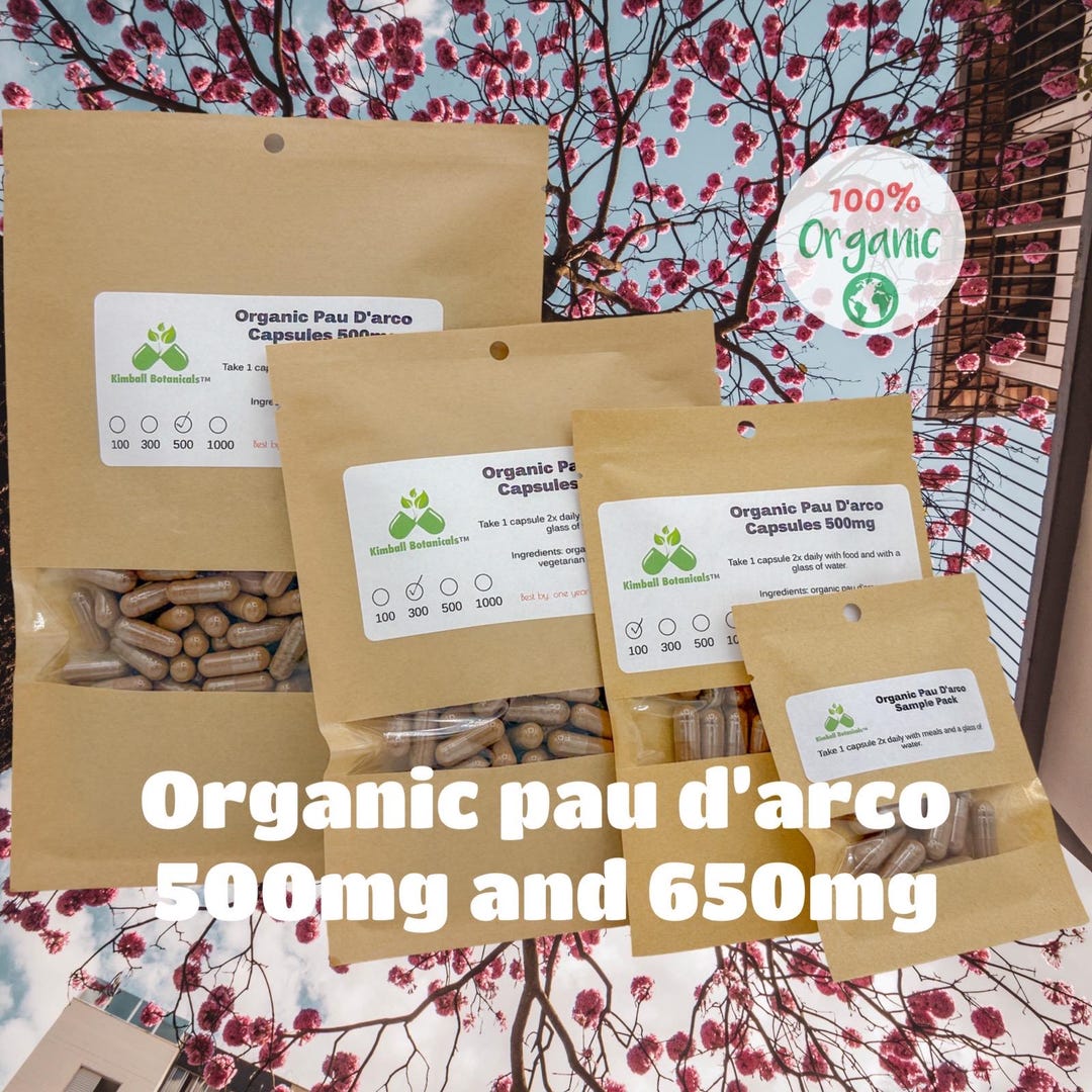 Organic Pau D’ Arco (tabebuia Avellanedae) 500mg or 650mg Vegetarian ...