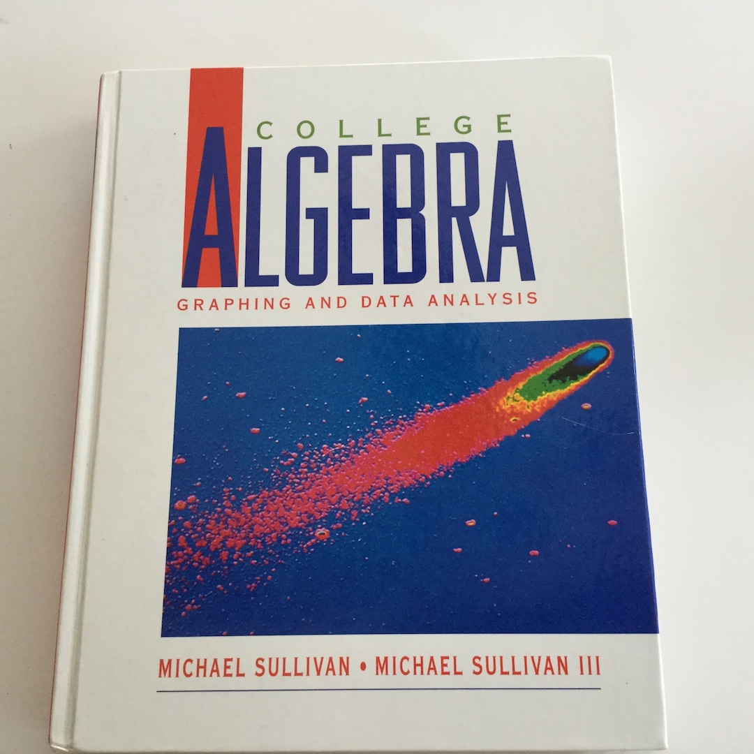 College Algebra: Graphing and Data Analysis by Michael - Etsy