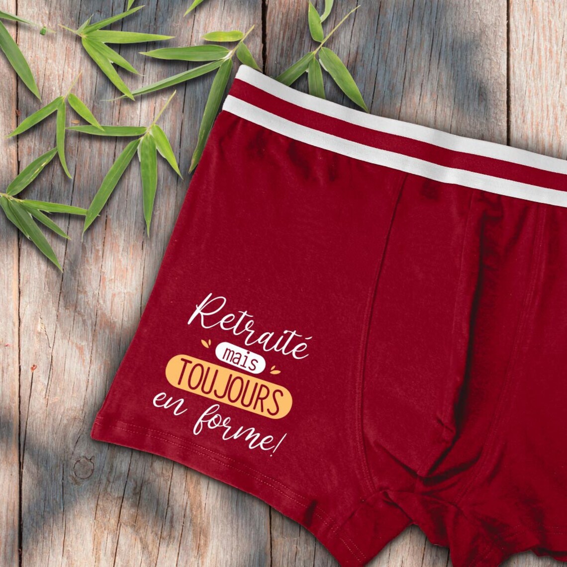 Boxer personnalisé Retraité toujours … ! Idée cadeau départ a la ...