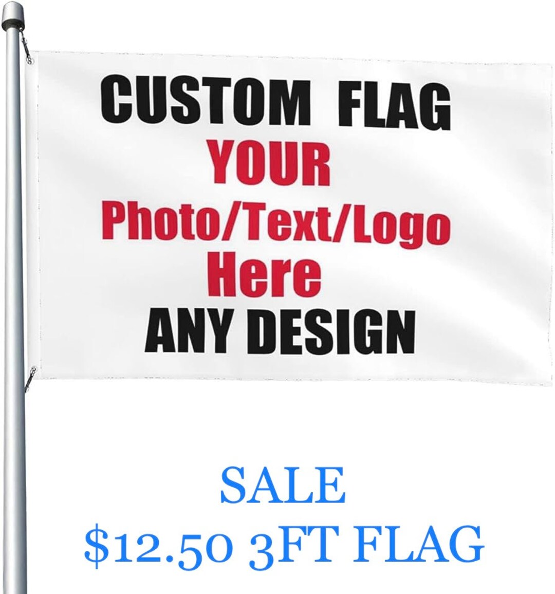 Custom Flag Customized Banner Flags, Create Your Own Flag, Logo Size ...