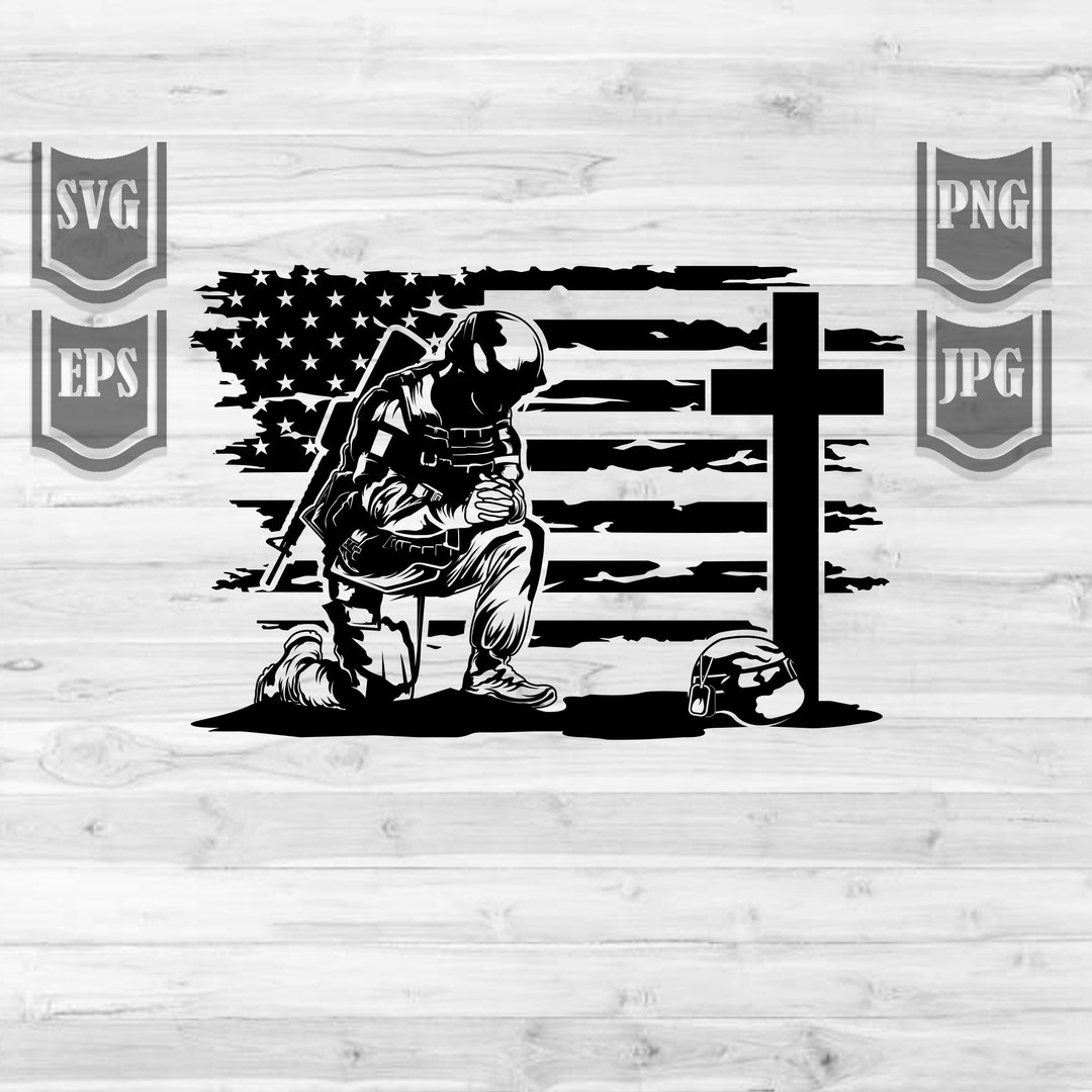 US Soldier Kneeling at Cross Svg File || Fallen Soldier Svg || Kneeling ...