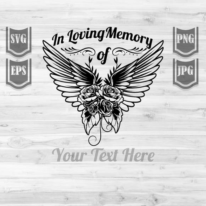 Memorial Svg | in Loving Memory Svg | Death Svg | Angel's Wings Clipart ...