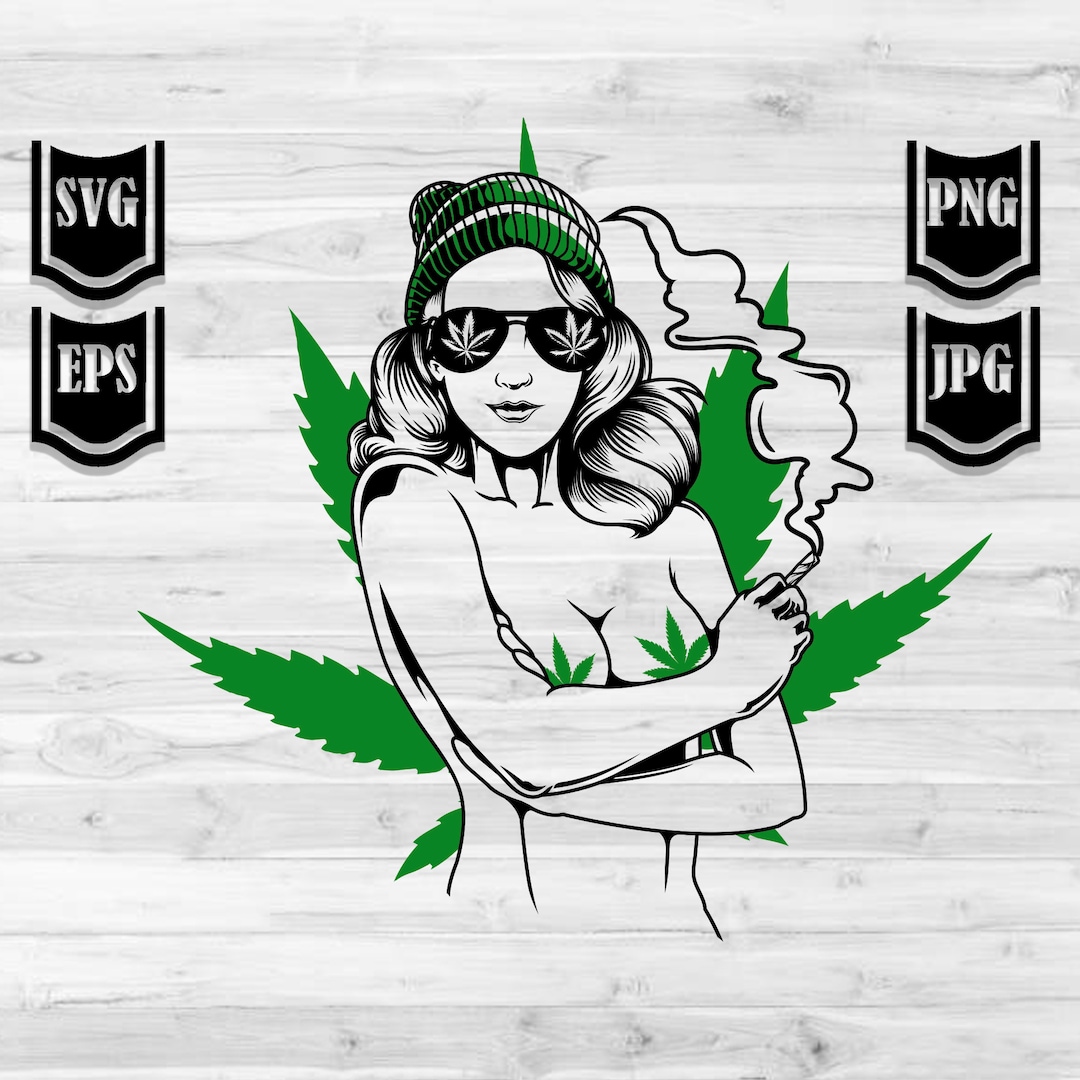Sexy Lady Smoking Cannabis Svg | 420 Cut File | Marijuana Shirt Png ...